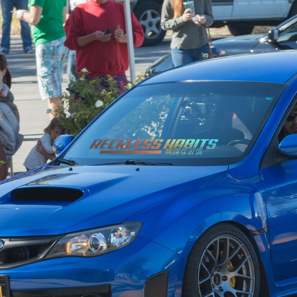 Reckless Habits Windshield Decal Car Sticker Banner JDM Vinyl | Etsy