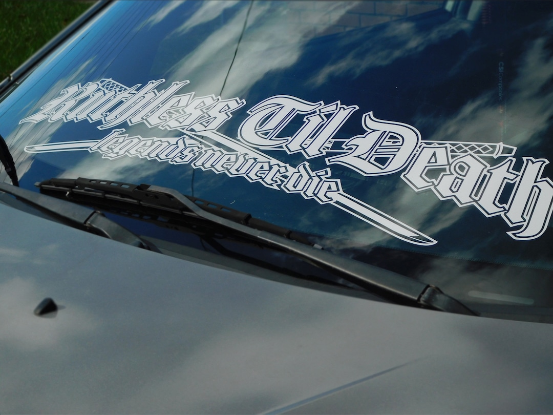 Ruthless Til Death Legends Never Die Windshield Rear Window Decal Car ...