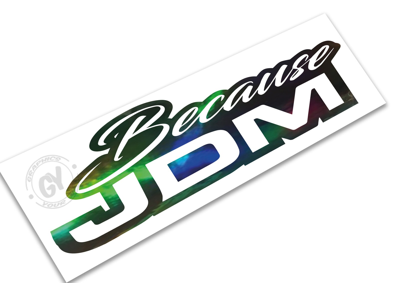Because JDM Windshield Decal Car Sticker Banner JDM Vinyl - Etsy