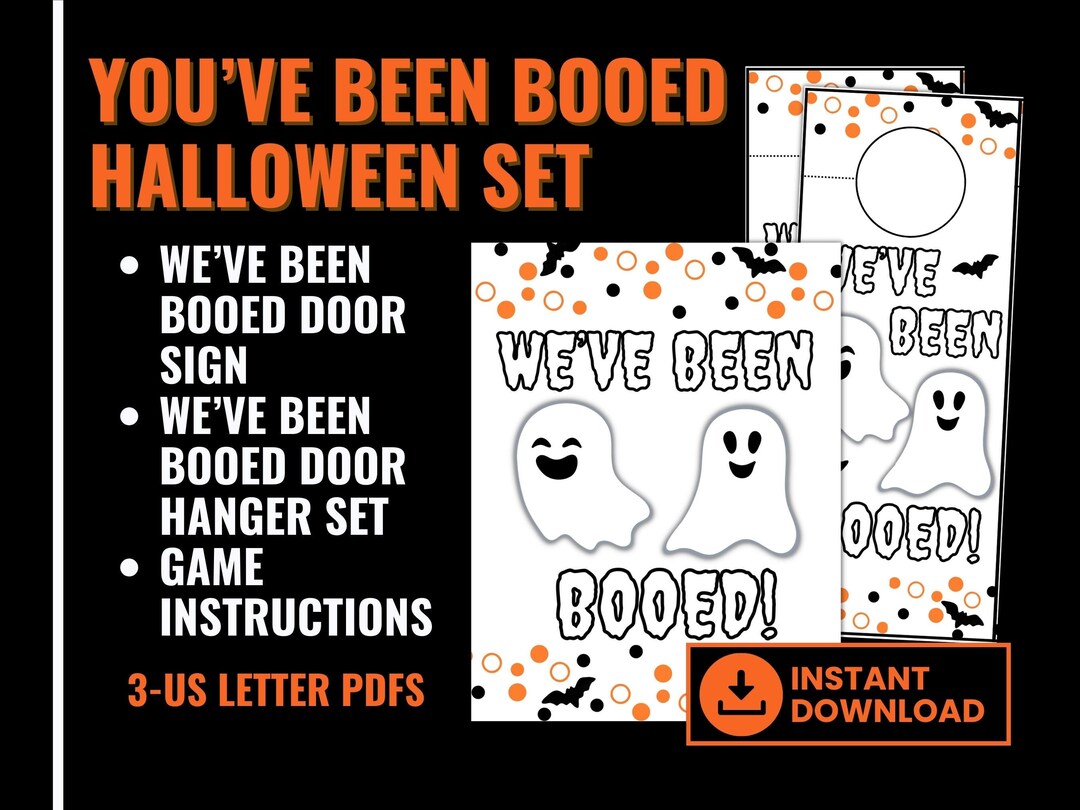 You've Been Booed Halloween Game, Printable We've Been Booed Door Signs ...