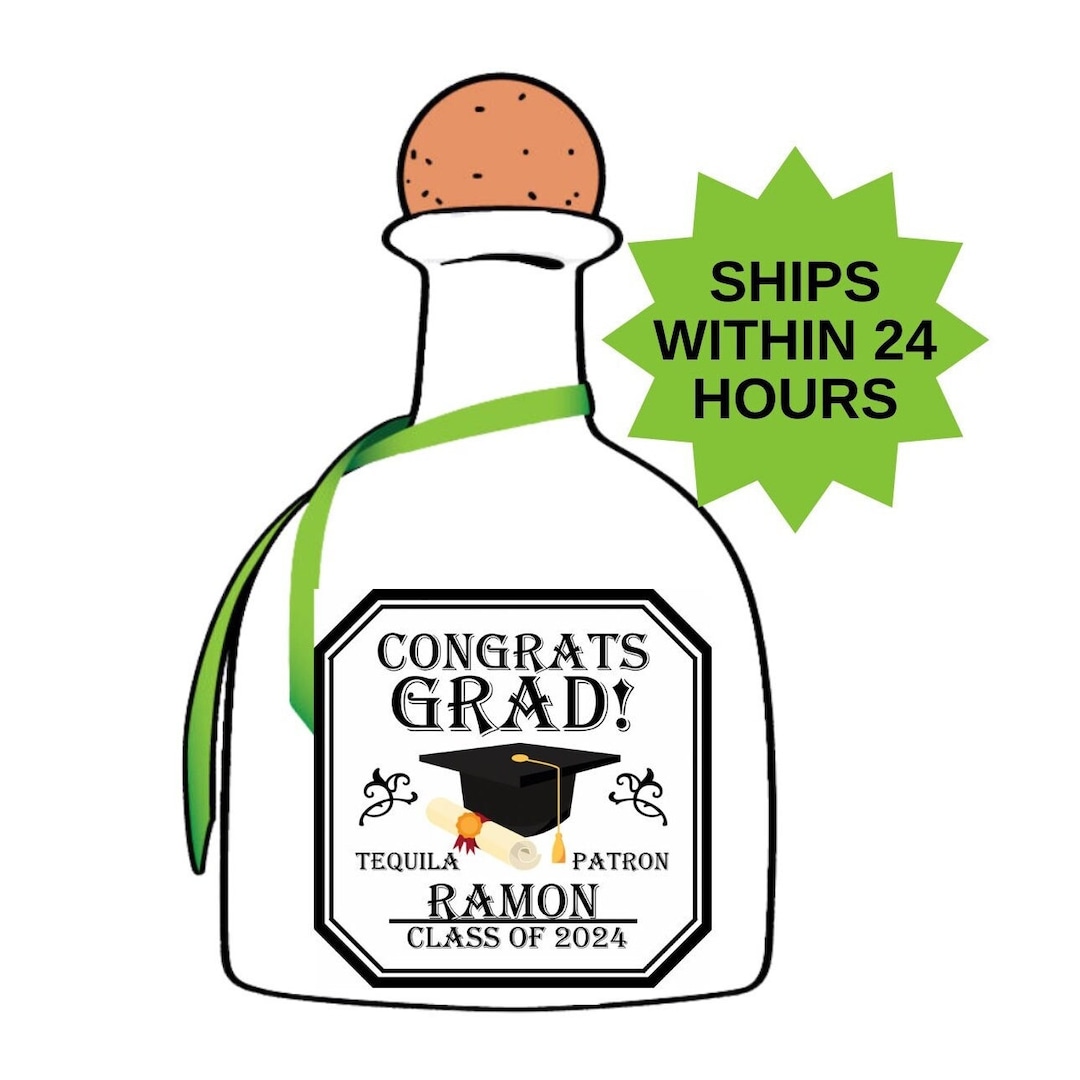 Custom Patron Label, Liquor Label, Graduation Bottle Labels, Grad Gift ...