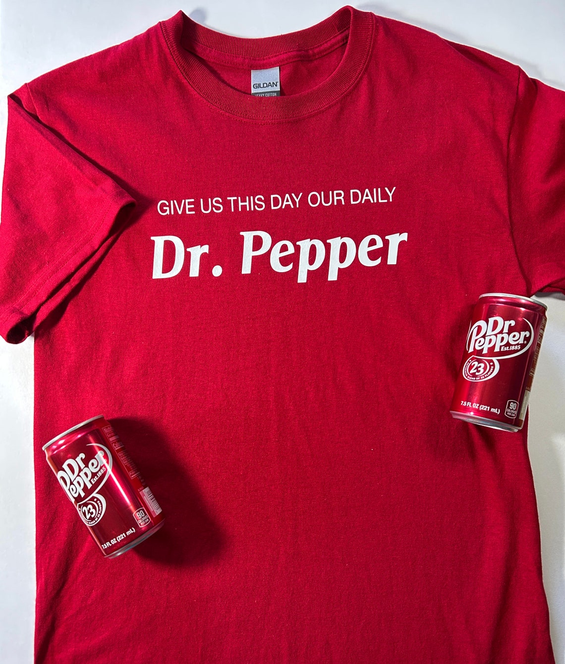 Give Us This Day Our Daily Dr Pepper Tee Soda Lover Dr Pepper - Etsy