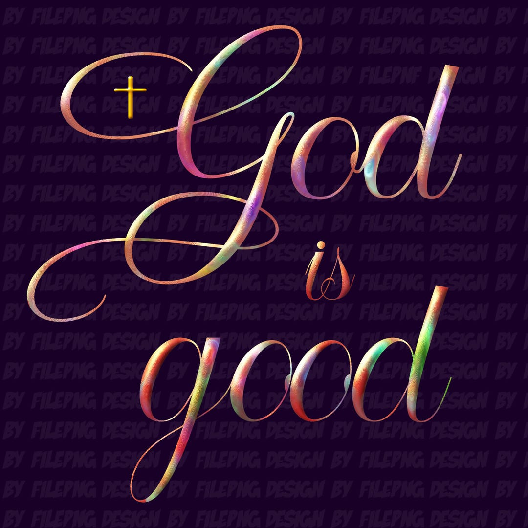 God is Good Cross Svg Png CHRISTIAN SUBLIMATION DESIGNS Downloads ...