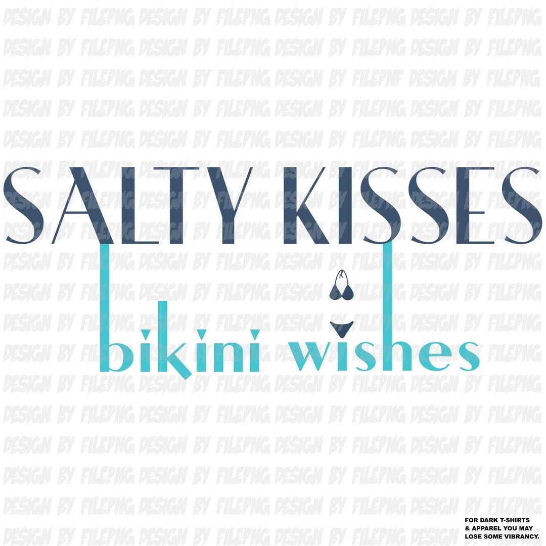 Salty Kisses Bikini Wishes Beach PNG SVG: Family Vacation (digital ...