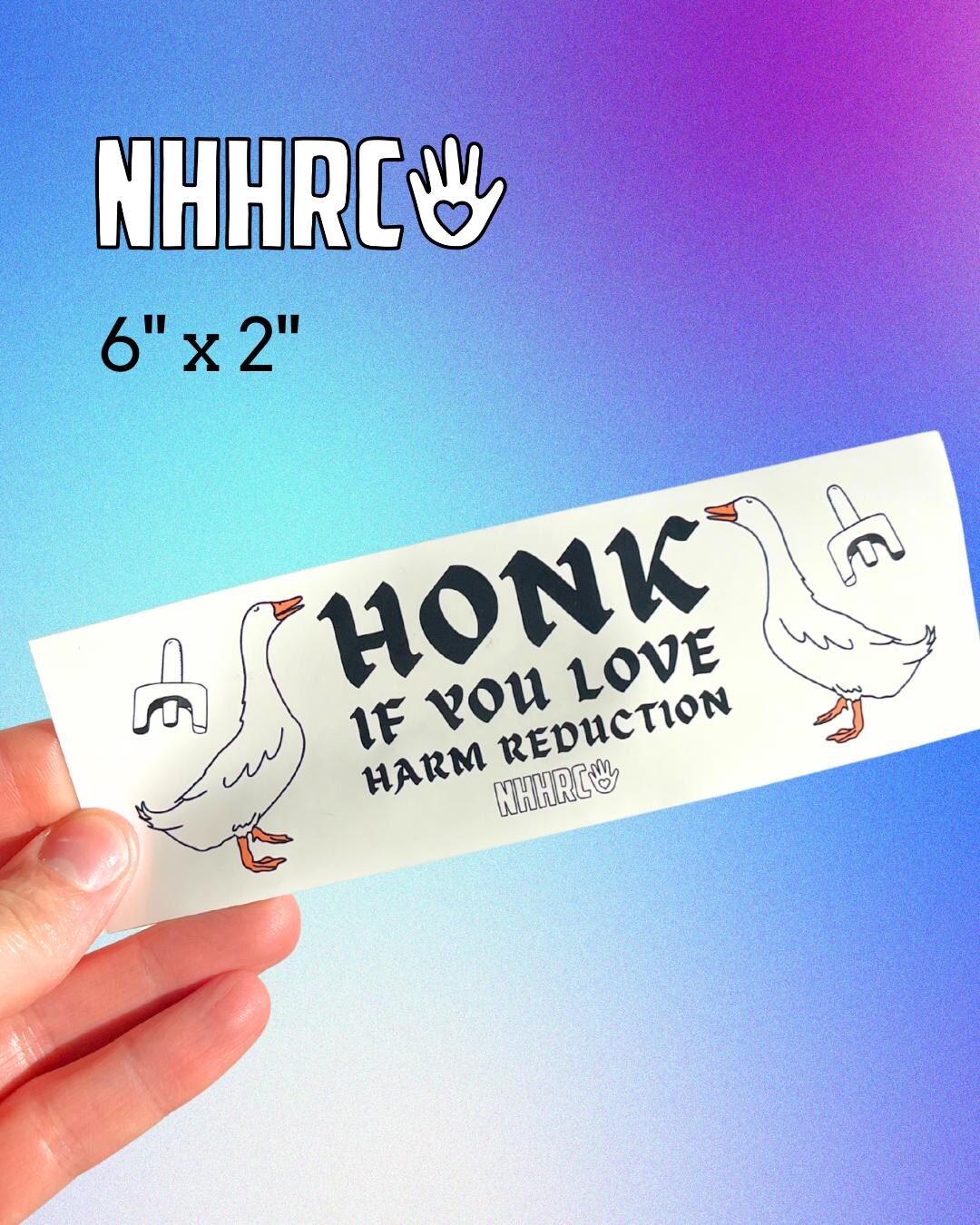 Honk If You Love Harm Reduction Bumper Sticker - NHHRC - Etsy