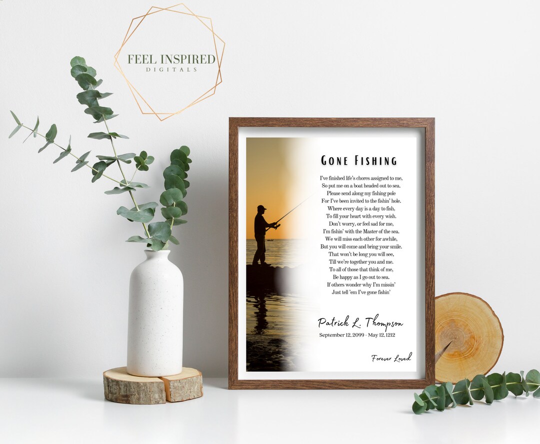 Gone Fishing Memorial Poem Art: Celebration of Life (printable File) - Etsy