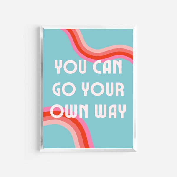 Go Your Own Way - Etsy