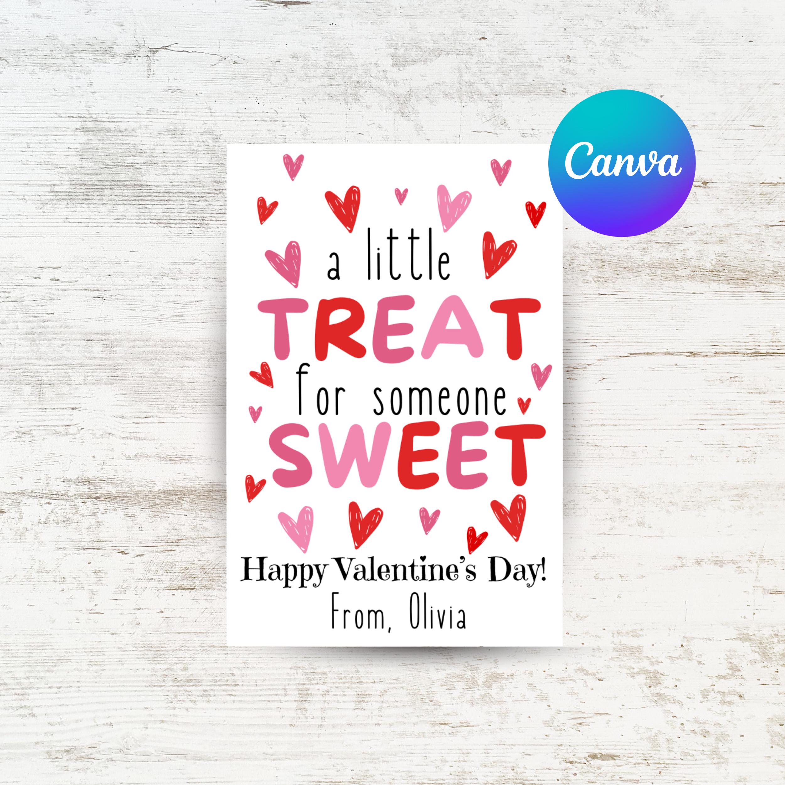 Editable Valentine's Day Tag, A Little Treat for Someone Sweet Tag ...