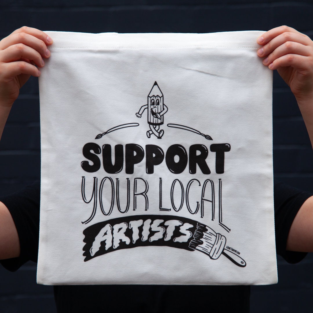 Support Your Local Artists Illustrated Tote Bag - Etsy