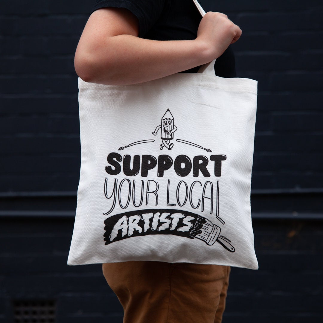 Support Your Local Artists Illustrated Tote Bag - Etsy