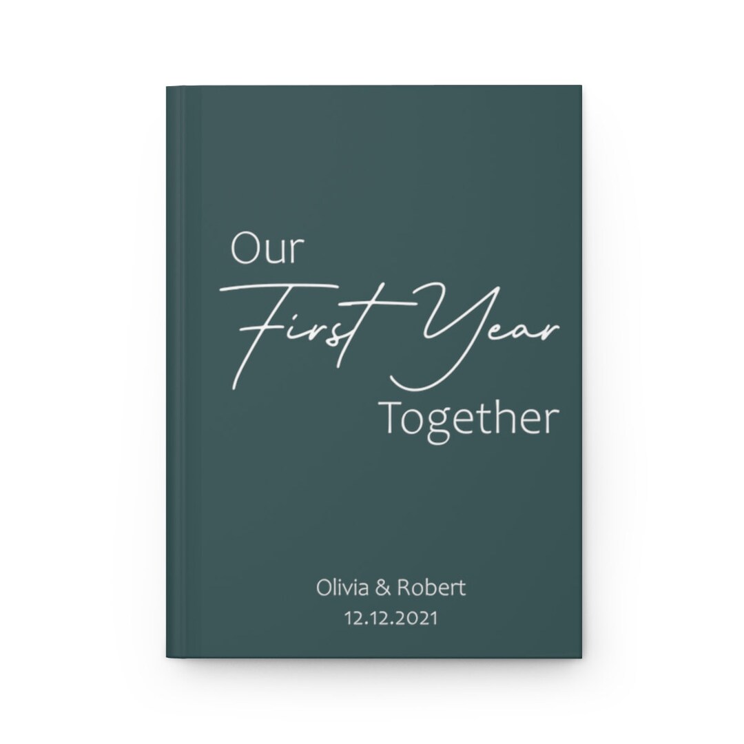 Our First Year Together, Personalized Journal, Custom Book, Anniversary ...