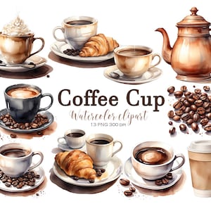Watercolor Coffee Cup Clipart Set: Latte, Espresso, Cappuccino (300 DPI ...