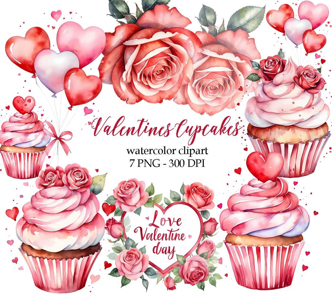 Watercolor Valentines Cupcakes Clipart: Roses, Sweets & Hearts (PNG ...