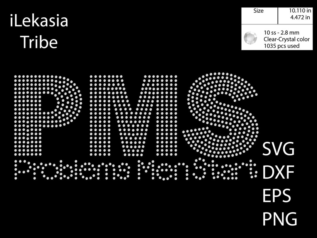 P.M.S. Rhinestone Template SVG | DXF | EPS Cricut, Silhouette | (1144 ...