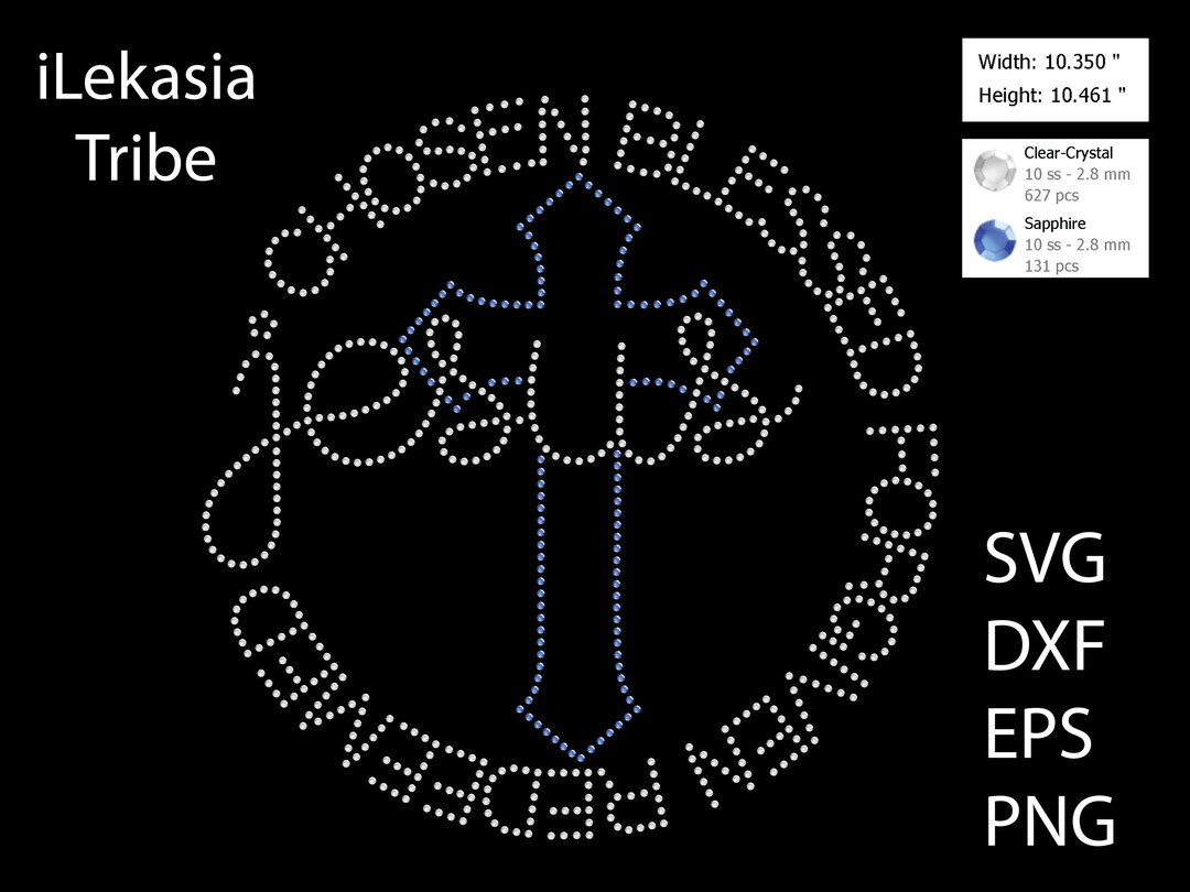 Chosen Blessed Rhinestone Template SVG | DXF | EPS | Cricut, Silhouette ...