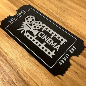 Cinema Ticket | Movie Night | Home Theatre Signs | Signage | Cinema ...