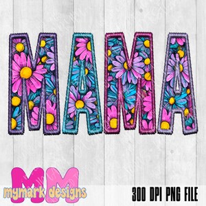 MAMA Spring Floral Faux Embroidery PNG | Instant Download | Mothers Day ...