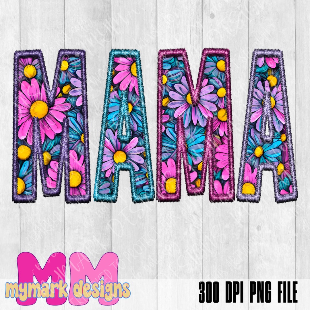 MAMA Spring Floral Faux Embroidery PNG Instant Download - Etsy
