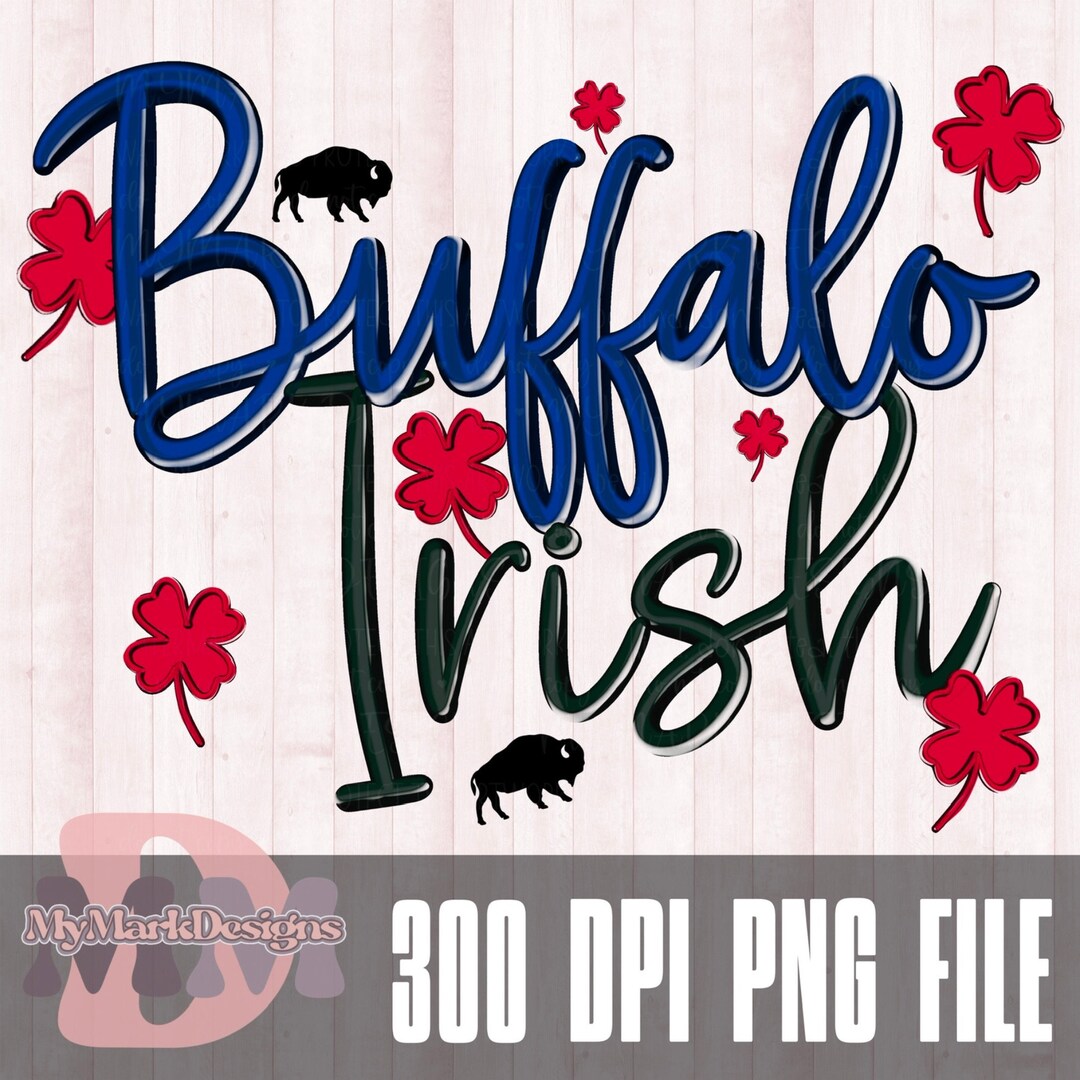 Buffalo Irish Shamrocks PNG Buffalo Football Instant Download Bills PNG ...