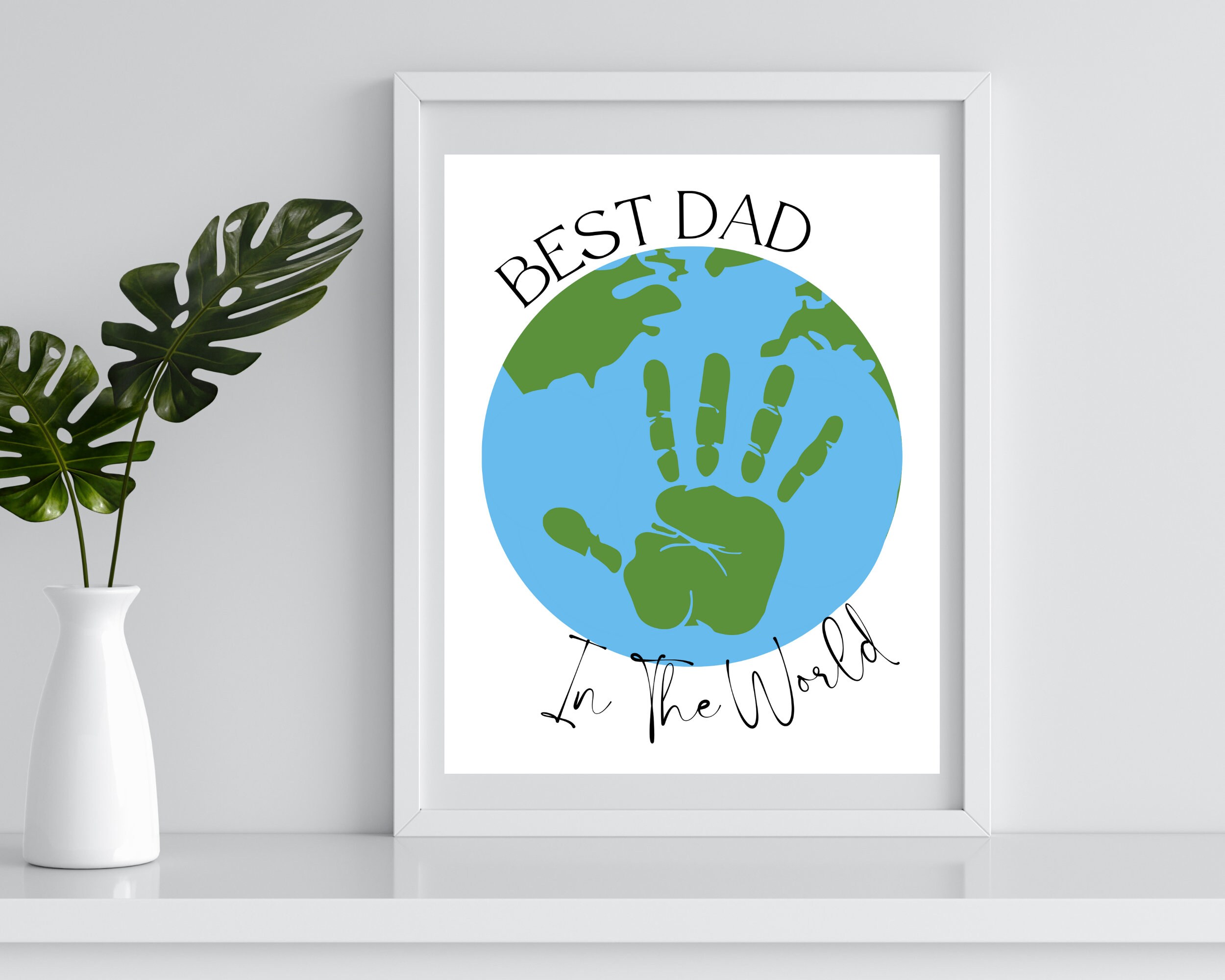 Best Dad in the World Handprint Art | Fathers Day Gift | Toddler ...