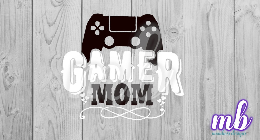 Gamer Mom - PNG - SVG - Etsy