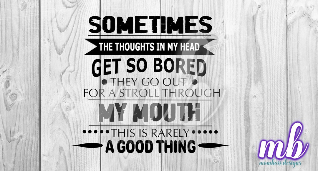 Thoughts Quote - SVG - PNG - Etsy