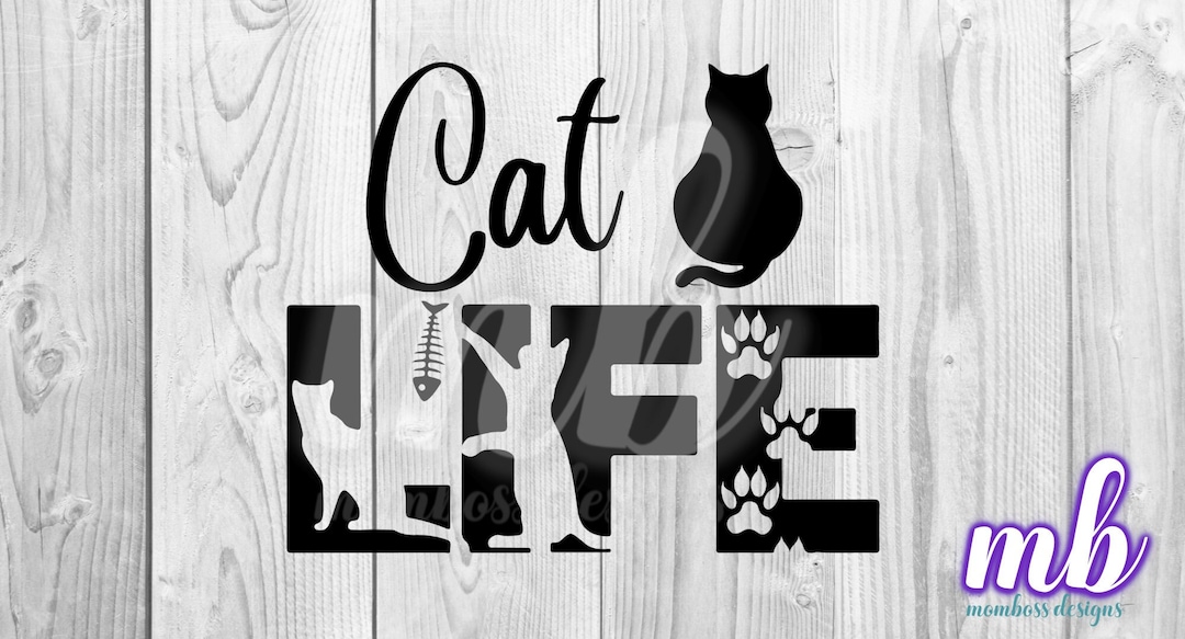 Cat Life - PNG - SVG - Etsy