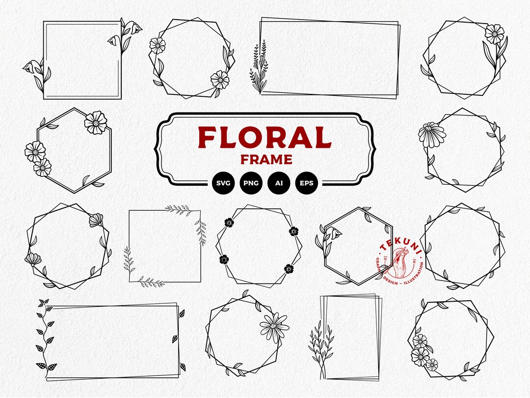 Floral Frame Svg Bundle Floral Border Instant Download Etsy