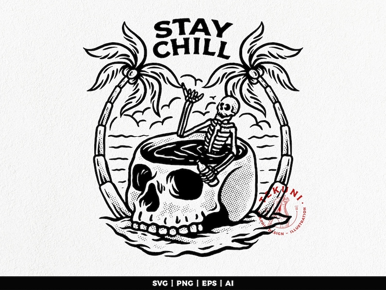 Stay Chill Skeleton Svg, Skull Png, Hello Summer Svg, Instant Download ...