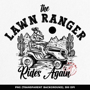 The Lawn Ranger Rides Again Png, Vintage, Retro, Png File for ...