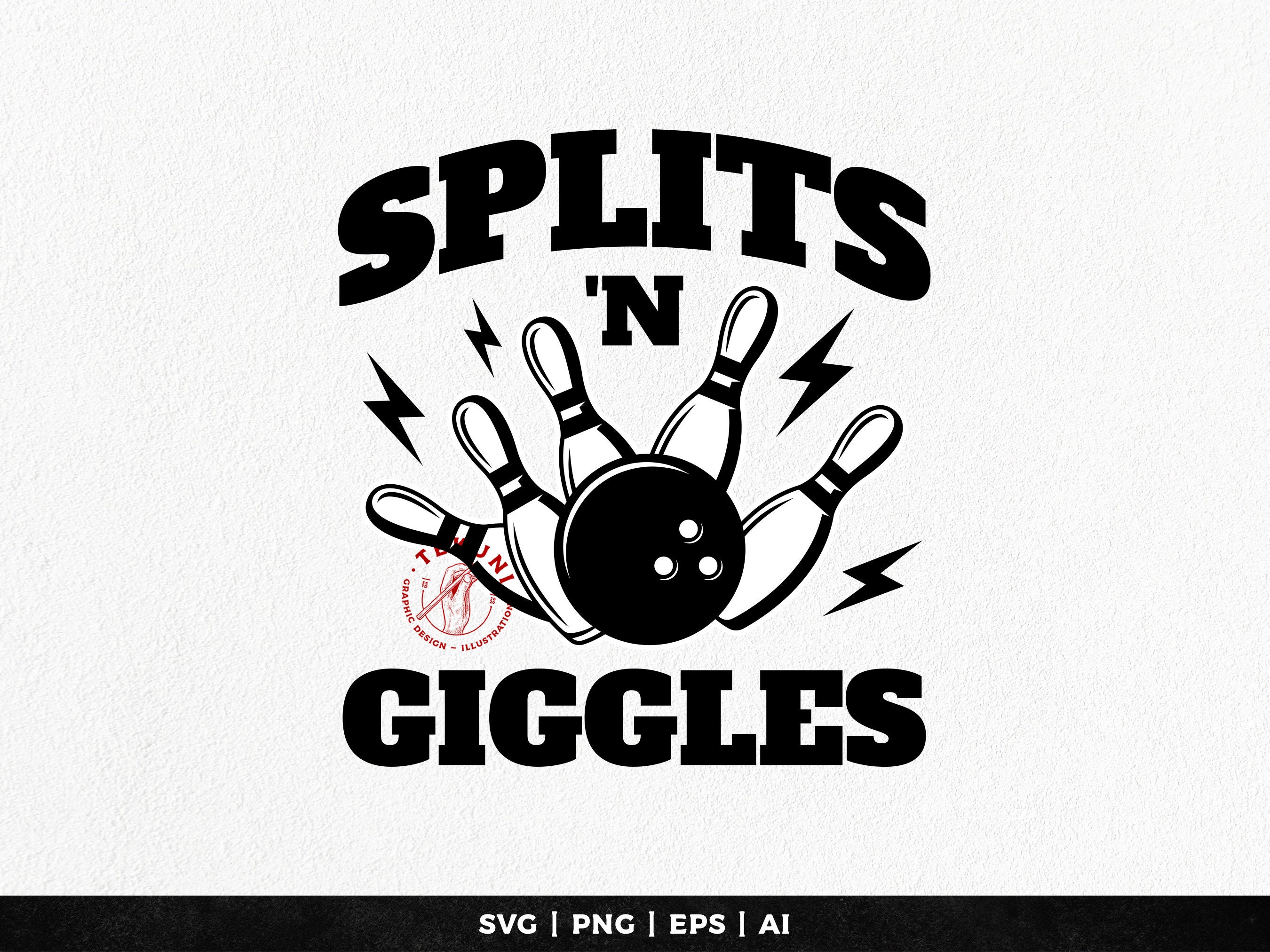 Splits 'n Giggles, Funny Bowling Team T-shirt Design - Instant Download ...