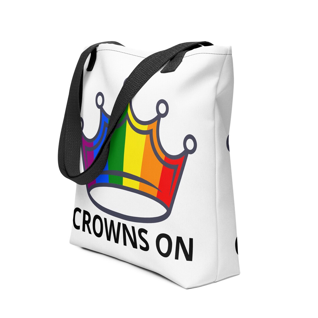 Custom Crowns on Tote Bag, Rainbow Crown Spacious and Roomy Carrier ...