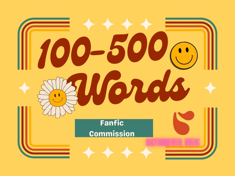 100-500 Word Fanfic Commission - Etsy