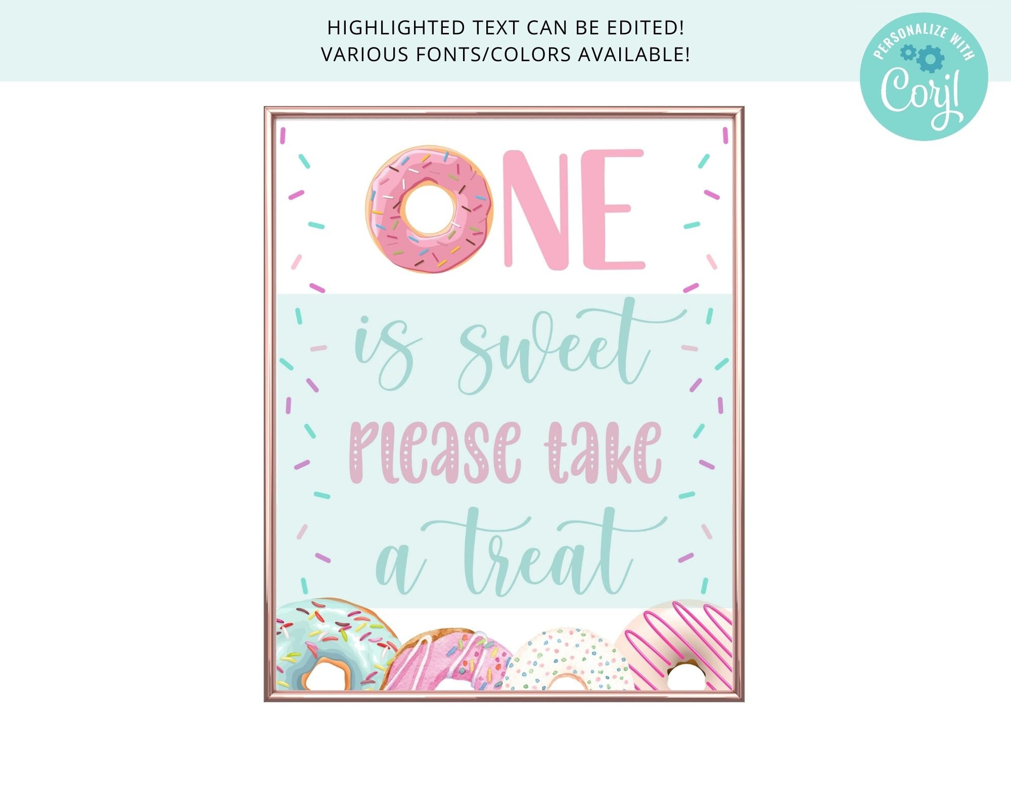 Donut Birthday Sign , One is Sweet Take a Treat , Sweet One , Baby Girl ...