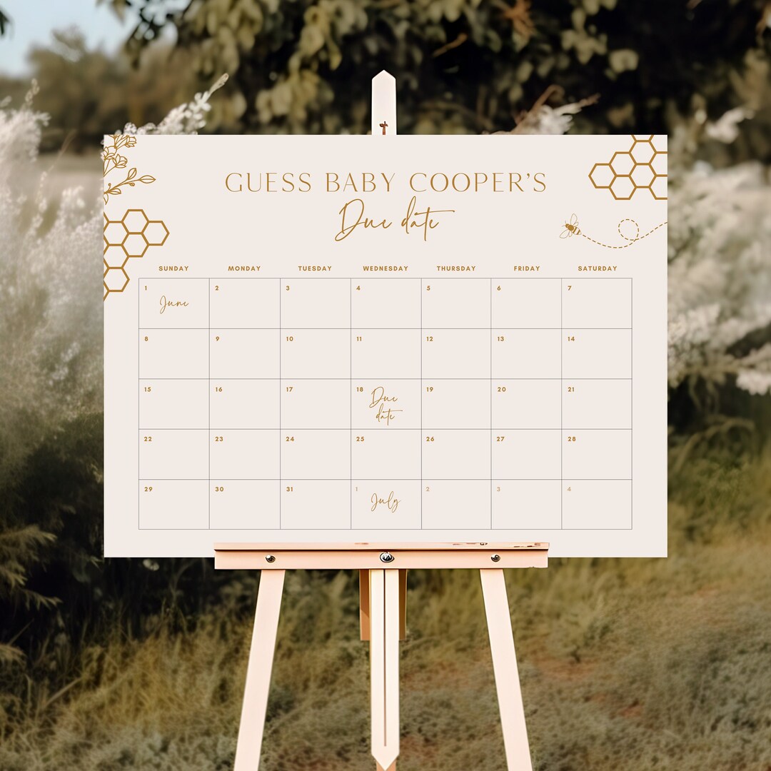 Baby Due Date Calendar Template, Guess Due Date Sign, Honey Bee Baby ...