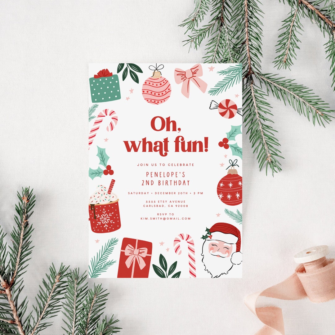 Oh What Fun Birthday Invitation Template, Christmas Birthday, Winter ...