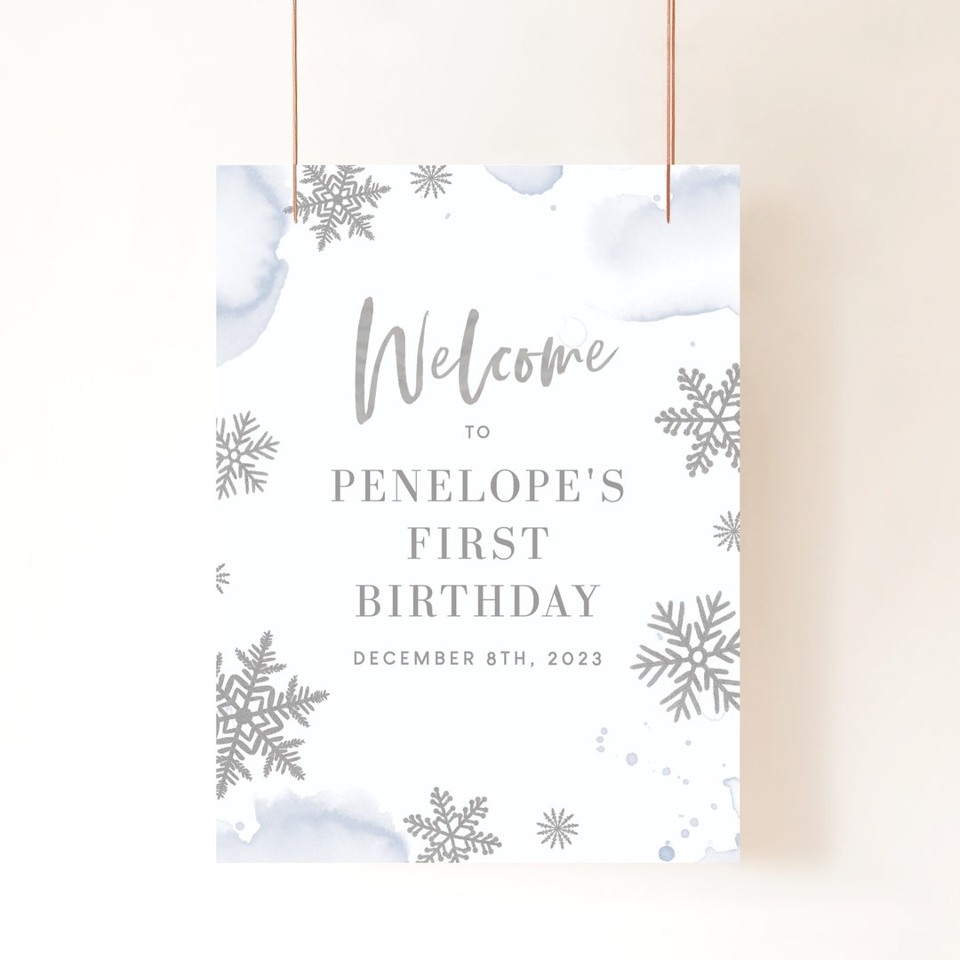Snowflake Welcome Sign Template, Winter Wonderland Birthday Boy ...