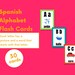 30 Spanish Alphabet Flash Cards - ABC Printable Card - Learn Letters in ...