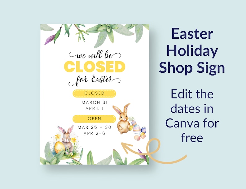 Customizable Easter Holiday Shop Sign: Printable Business Hours (canva ...