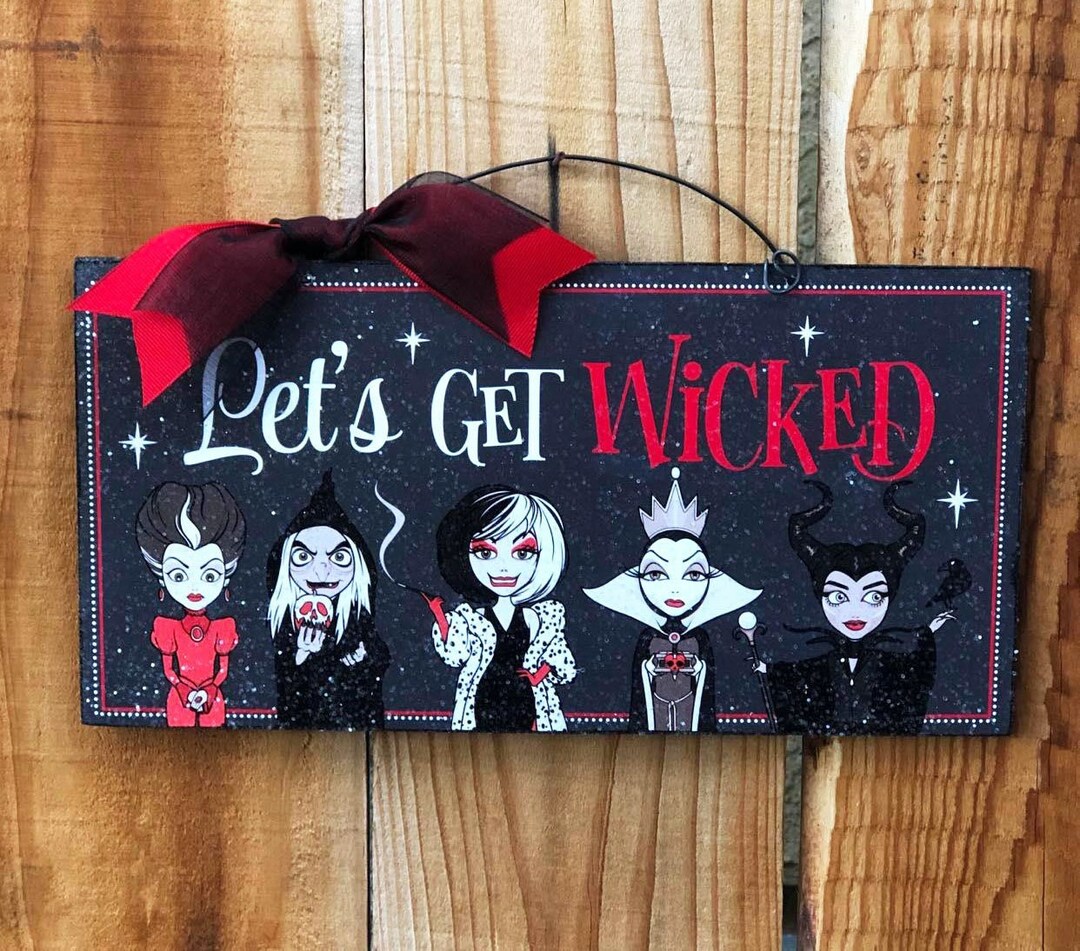 Let's Get Wicked Villains Sign. - Etsy