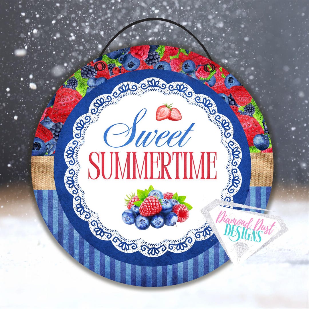 Sweet Summertime Mixed Berry Sign. Wood or Metal Option. - Etsy