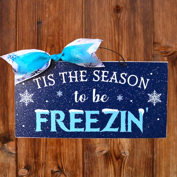 Freezin Season Sign - Etsy