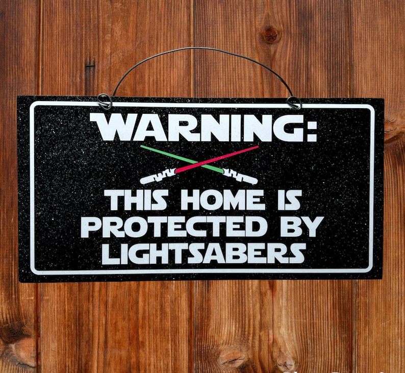 Protected by Lightsabers Star Wars Sign. Wood or Metal Option. - Etsy