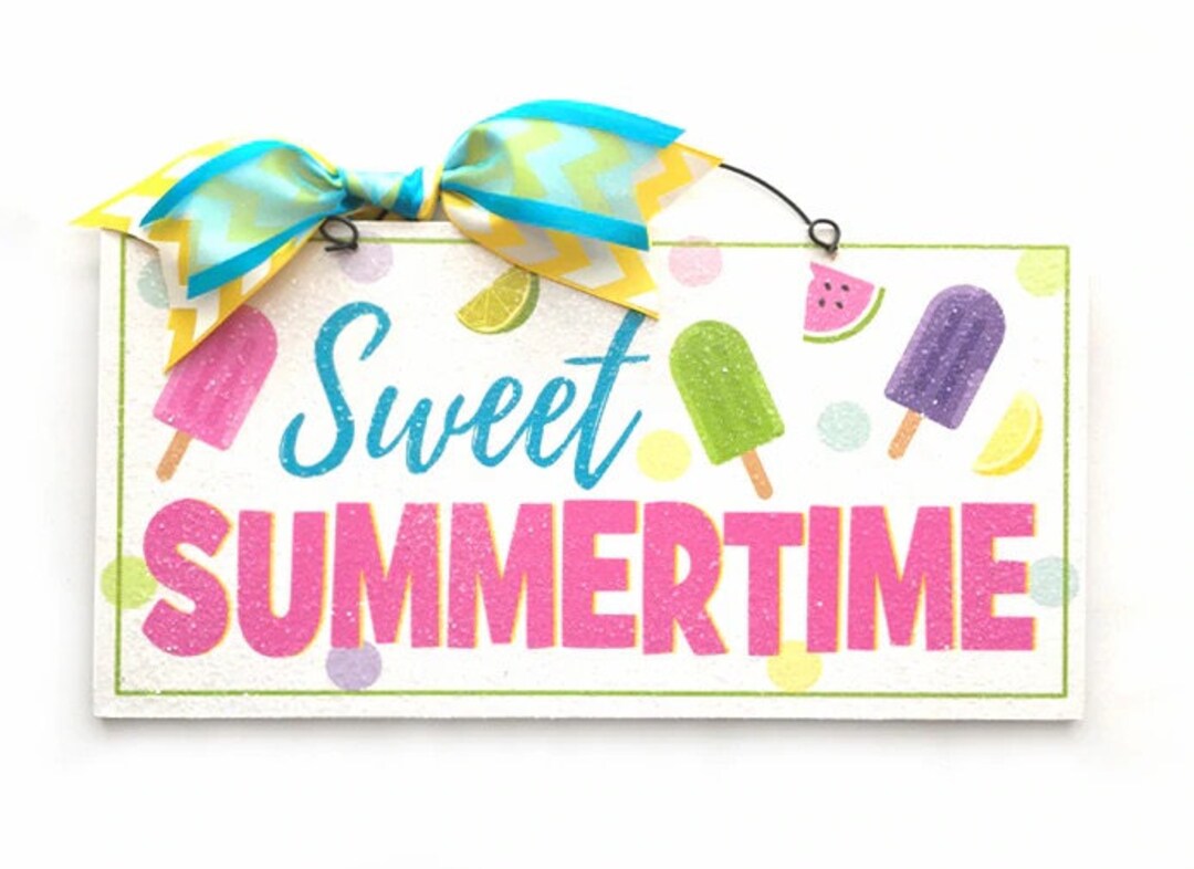 Sweet Summertime Sign. Wood or Metal Option. - Etsy