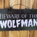 Beware of the WOLFMAN Sign. - Etsy