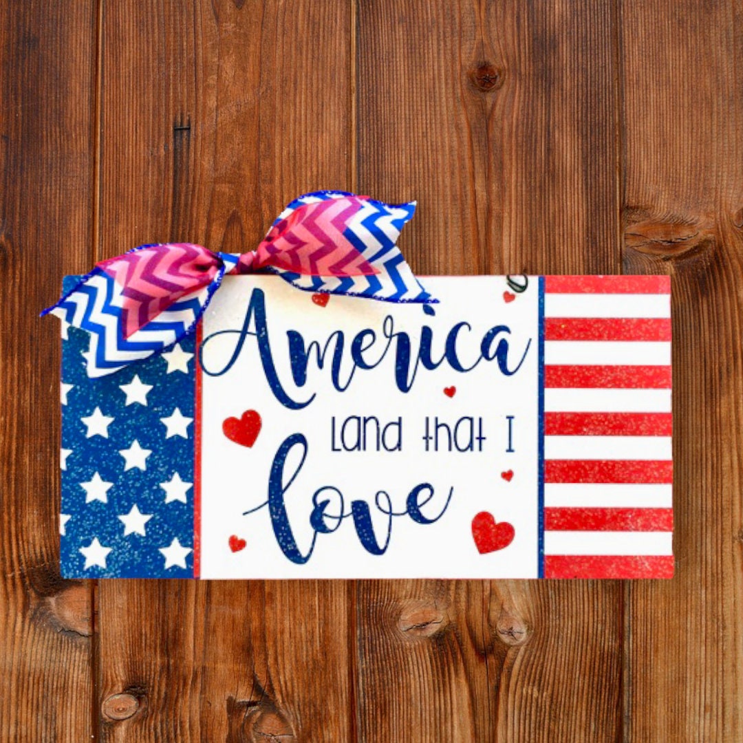 America Land That I Love Sign. - Etsy