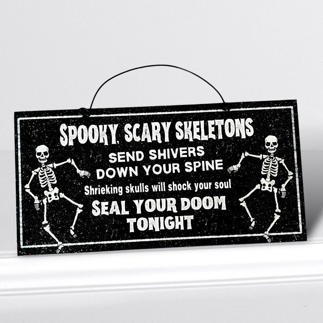 Spooky Scary Skeletons Halloween Sign. - Etsy