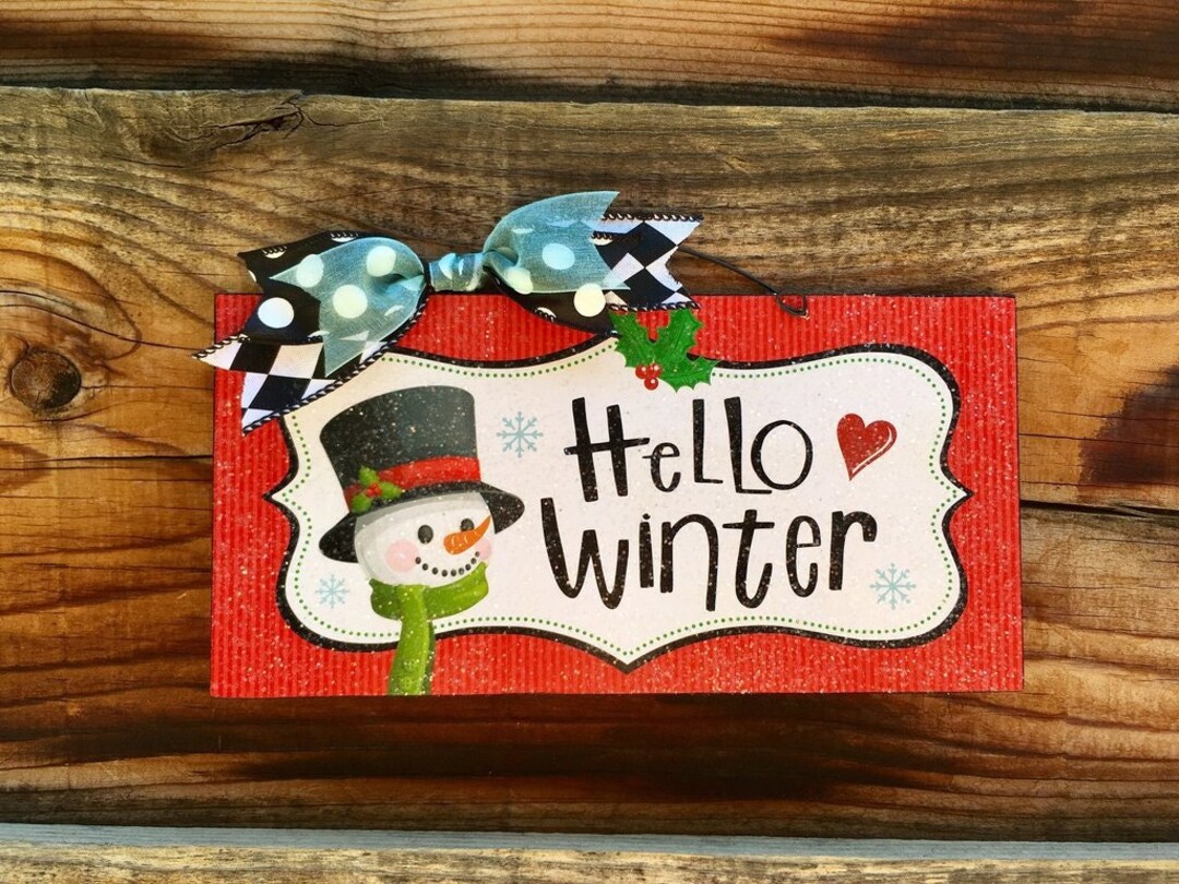 Hello Winter Snowman Sign. Wood or Metal Option. - Etsy