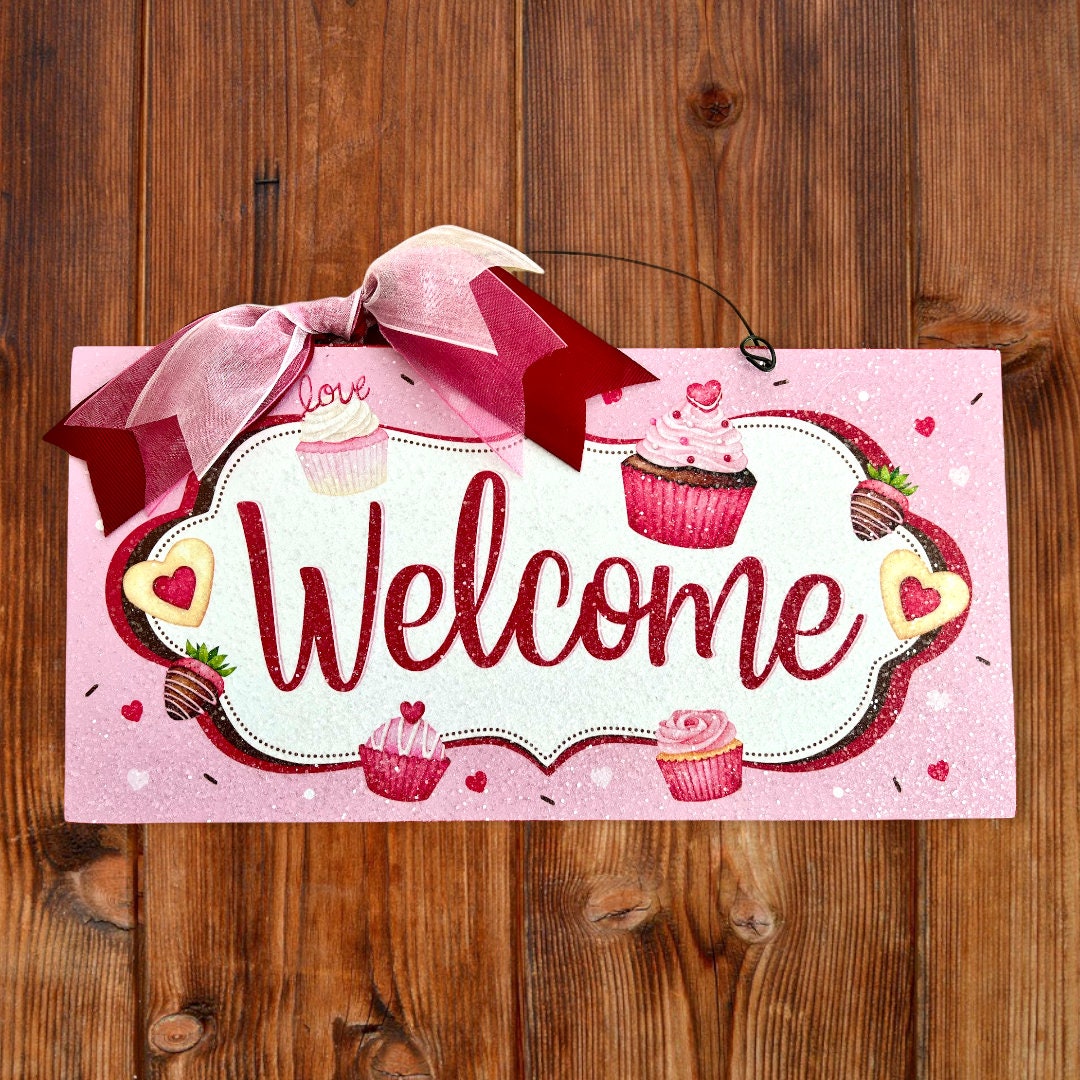 Valentine Cupcake Welcome Sign. - Etsy