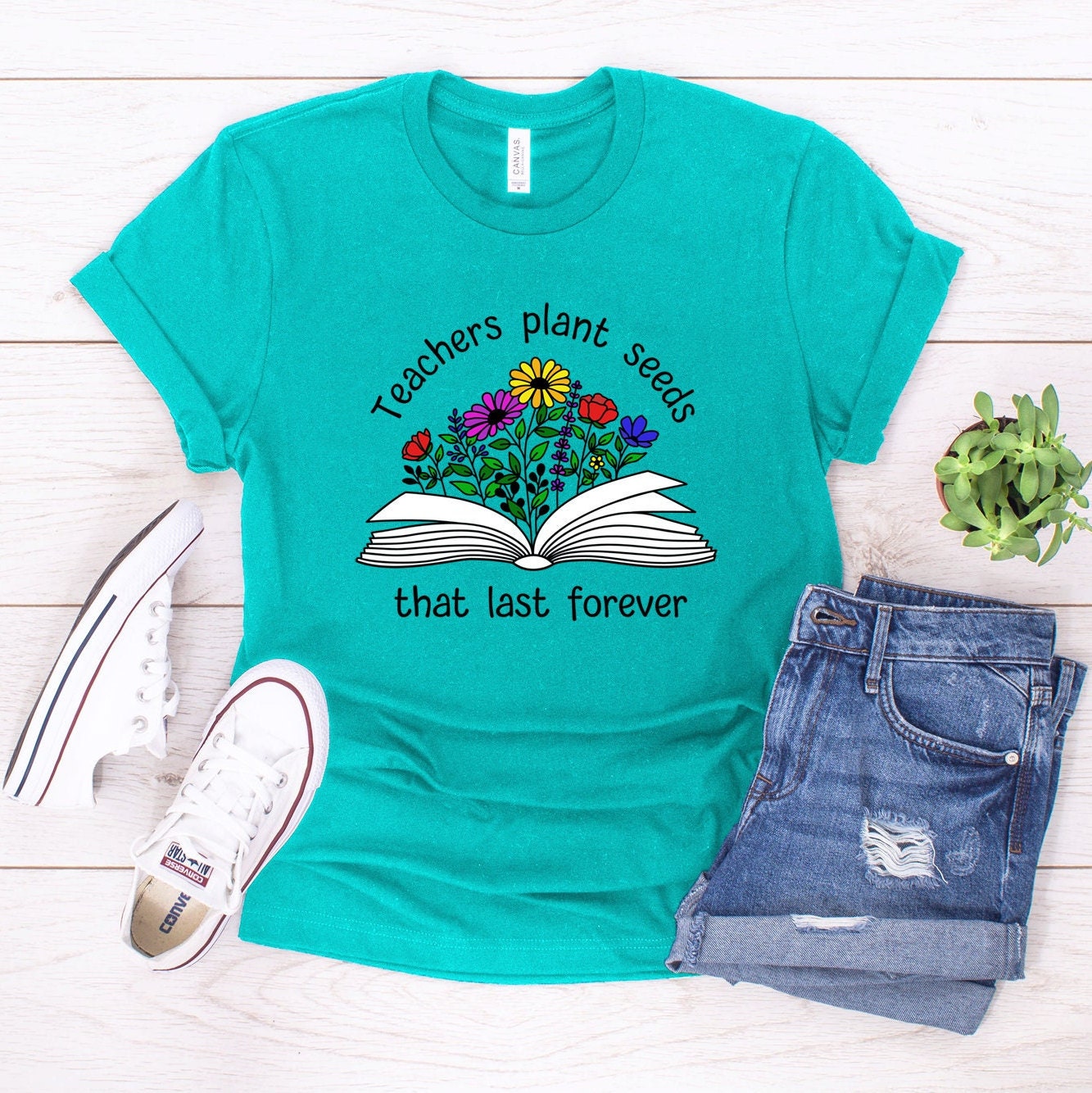 Teacher Shirts, Teacher Plant Seeds That Grow Forever Shirt, Teacher ...